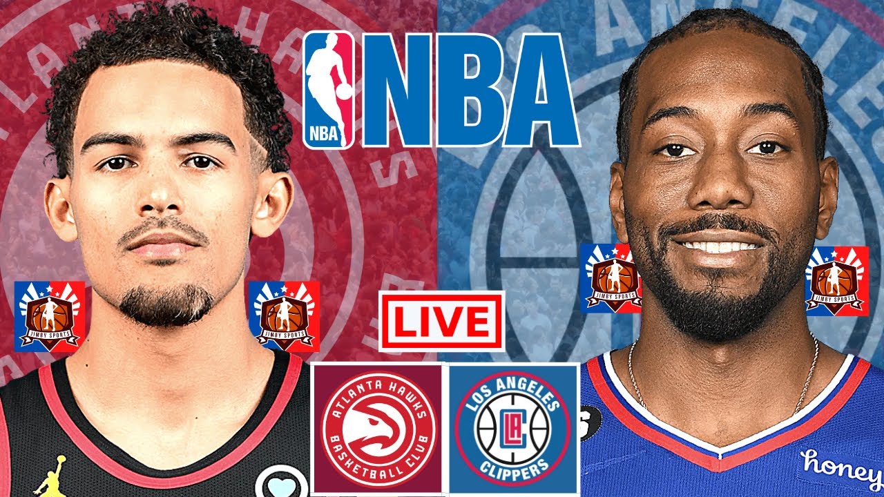 Atlanta Hawks vs Los Angeles Clippers | NBA Live Scoreboard 2022 ...